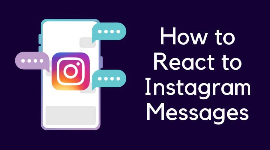 How To React To Instagram Messages In 2023 ViralNewsChart